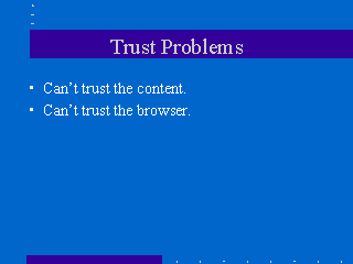 Trust Problems